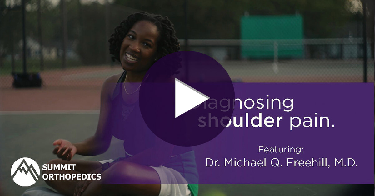 Diagnosing Shoulder Pain [Video] | Summit Orthopedics